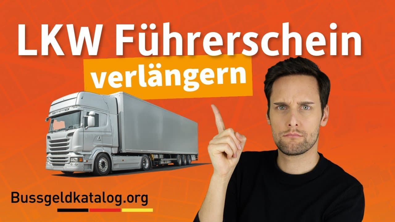 Kosten Für Lkw Führerscheinverlängerung